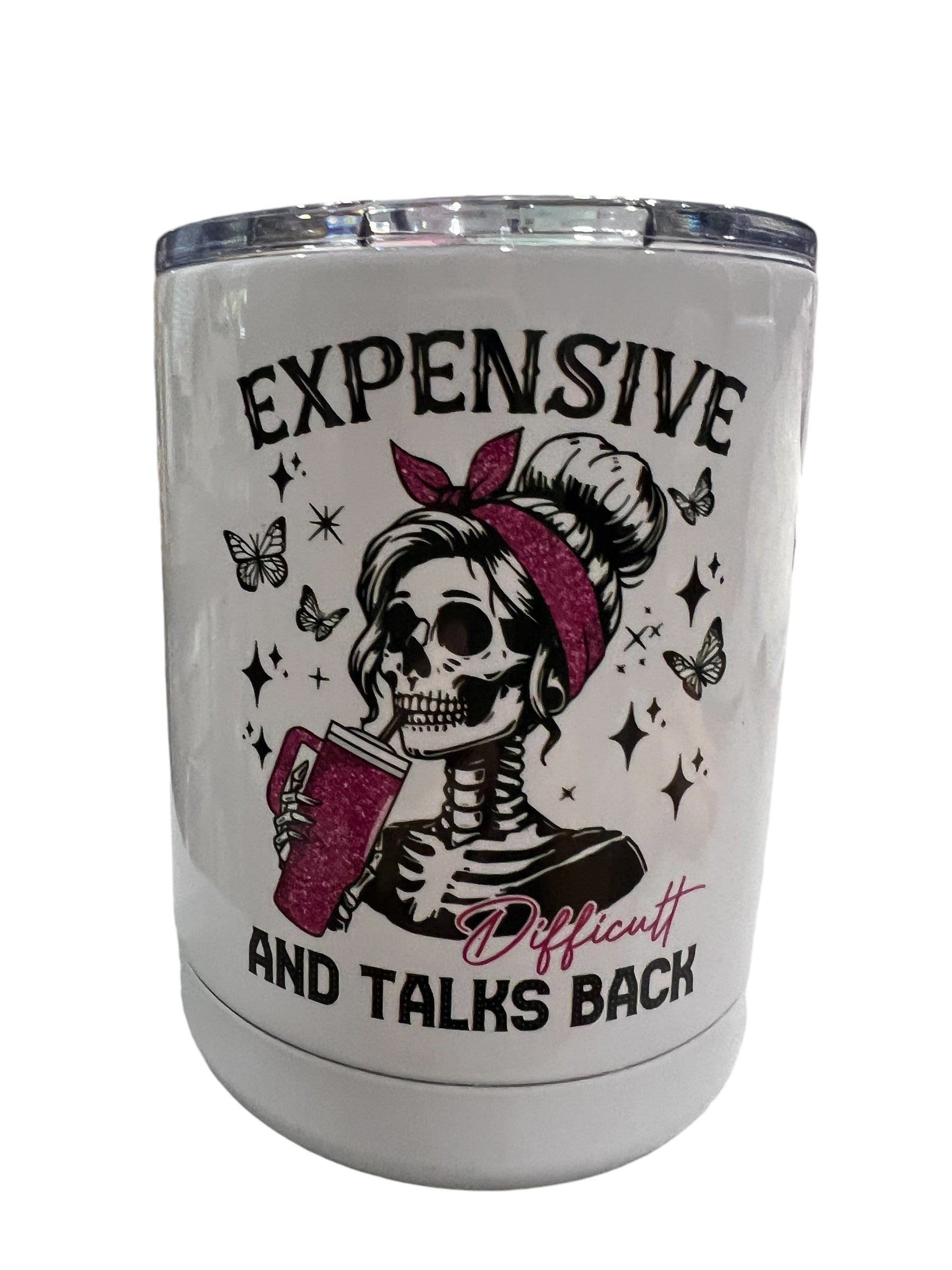 Expensive difficult and talks back - lowball tumbler – Lucky Hazel Designs